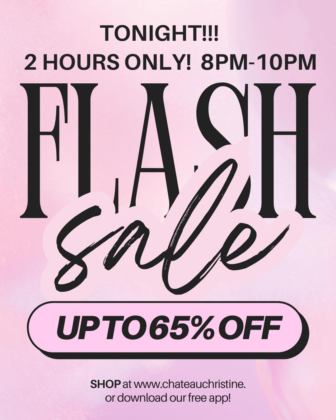 TWO HOUR FLASH SALE AT 65% OFF